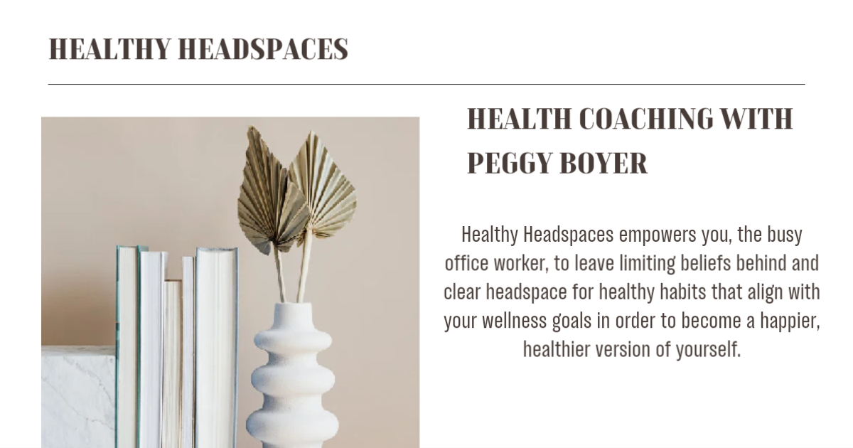 Healthy Headspaces